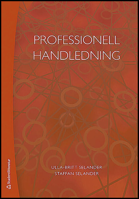 Bok av Selander, Staffan ; Selander, Ulla-Britt: Professionell handledning – bok.hstrom.se ...