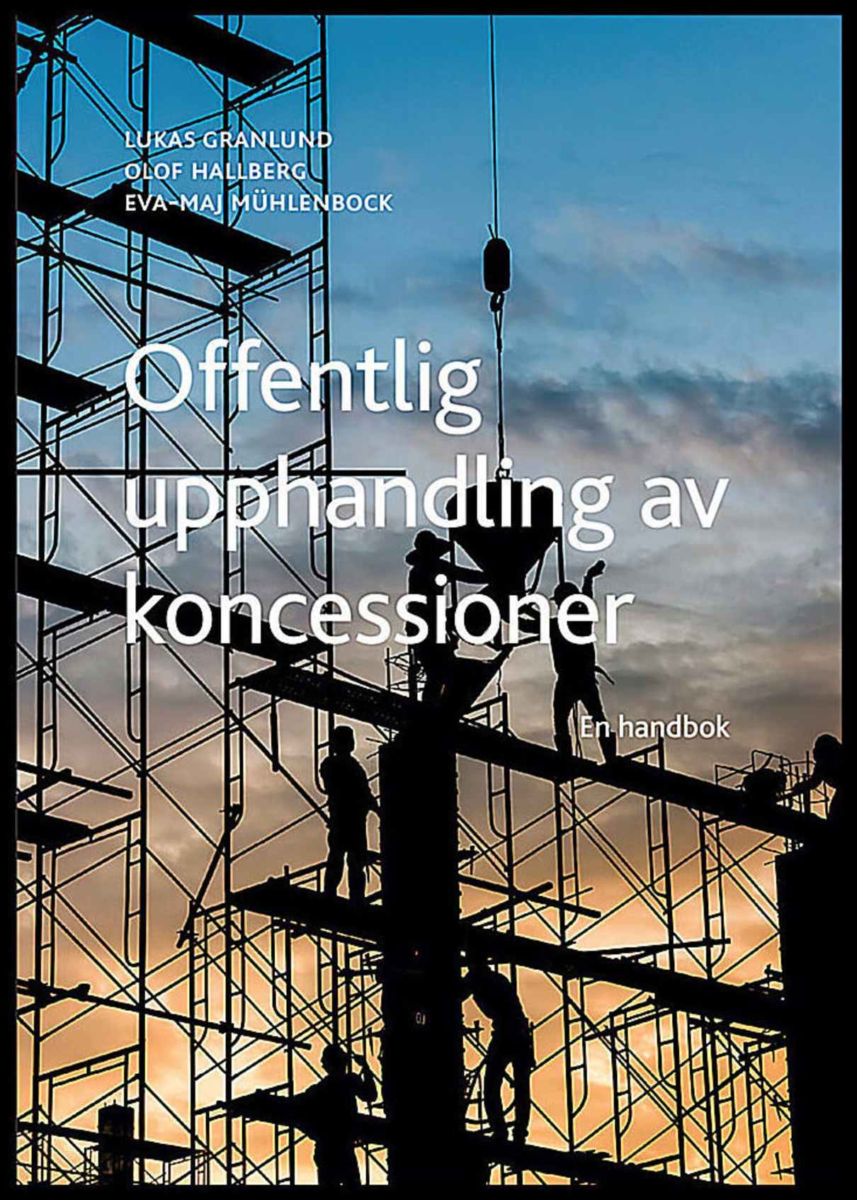 Bok av Hallberg, Olof ; Mühlenbock, Eva-Maj ; Granlund, Lukas ...