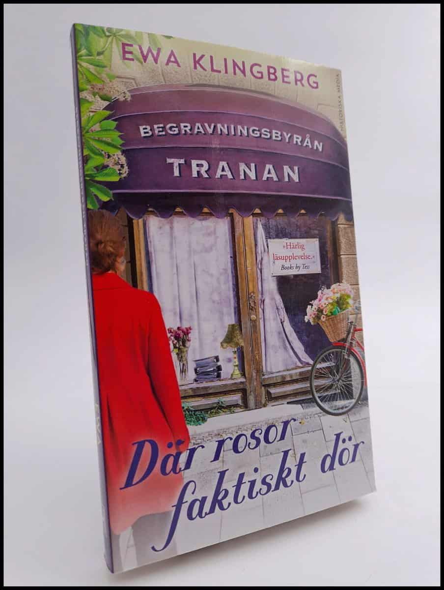 Bok av Ewa Klingberg: Där rosor faktiskt dör – bok.hstrom.se ...