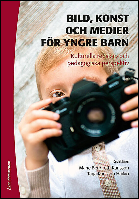Bok av Bendroth Karlsson, Maria ; Karlsson Häikiö, Tarja [red.]: Bild ...