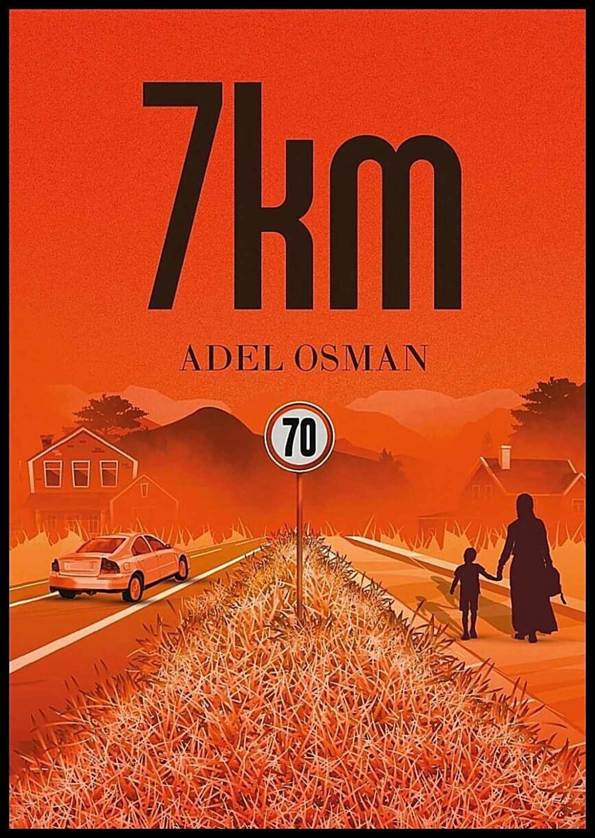 Bok av Adel Osman: 7 km – bok.hstrom.se