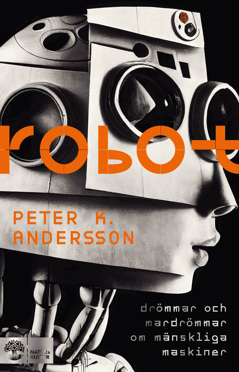 Bok av Peter K. Andersson: Robot – bok.hstrom.se