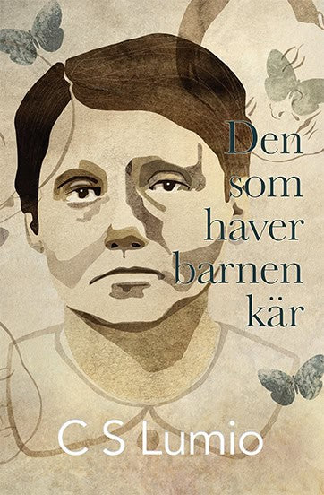 Bok av Christina Snell Lumio: Den som haver barnen kär – bok.hstrom.se ...