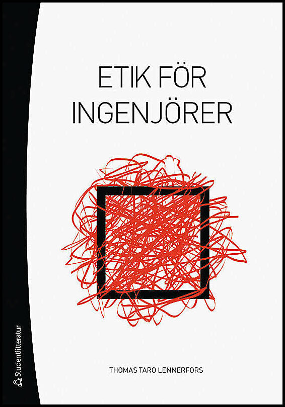 Bok av Thomas Taro Lennerfors: Etik för ingenjörer – bok.hstrom.se ...