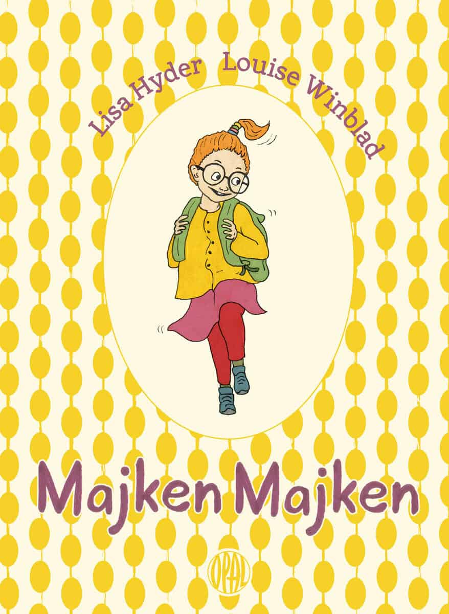 Bok av Hyder, Lisa ; Winblad, Louise: Majken Majken – bok.hstrom.se ...