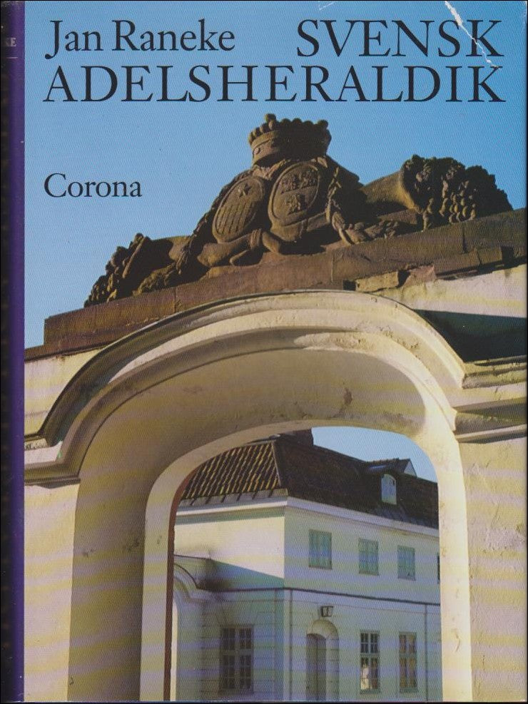 Bok av Jan Raneke: Svensk adelsheraldik med Klingspors Vapenbok – bok ...
