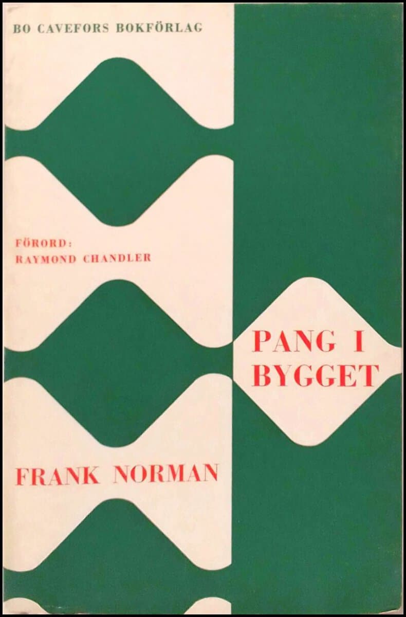 Bok av Frank Norman: Pang i bygget – bok.hstrom.se | Antikvariat ...