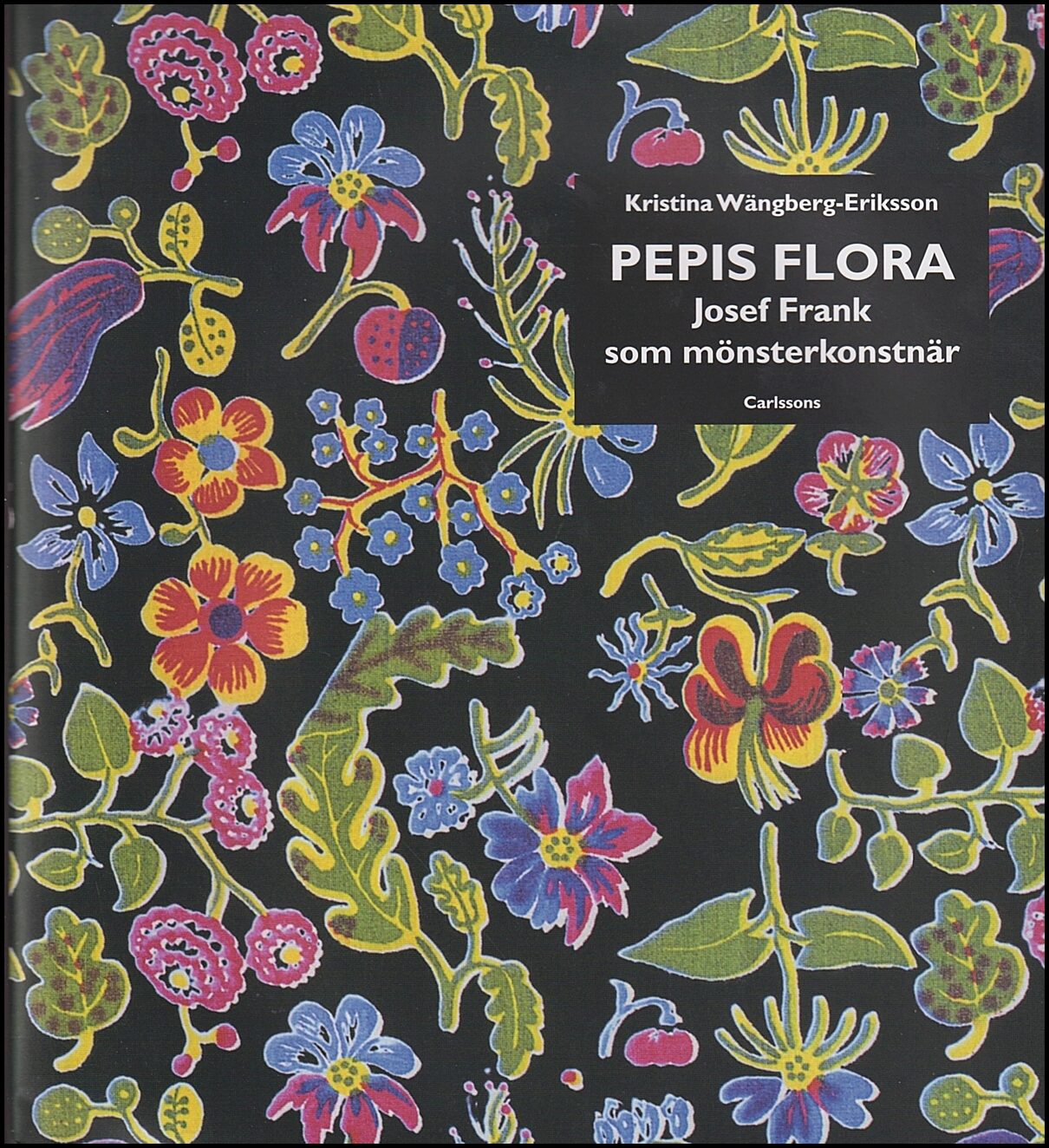 Bok av Kristina Wängberg-Eriksson: Pepis flora – bok.hstrom.se ...