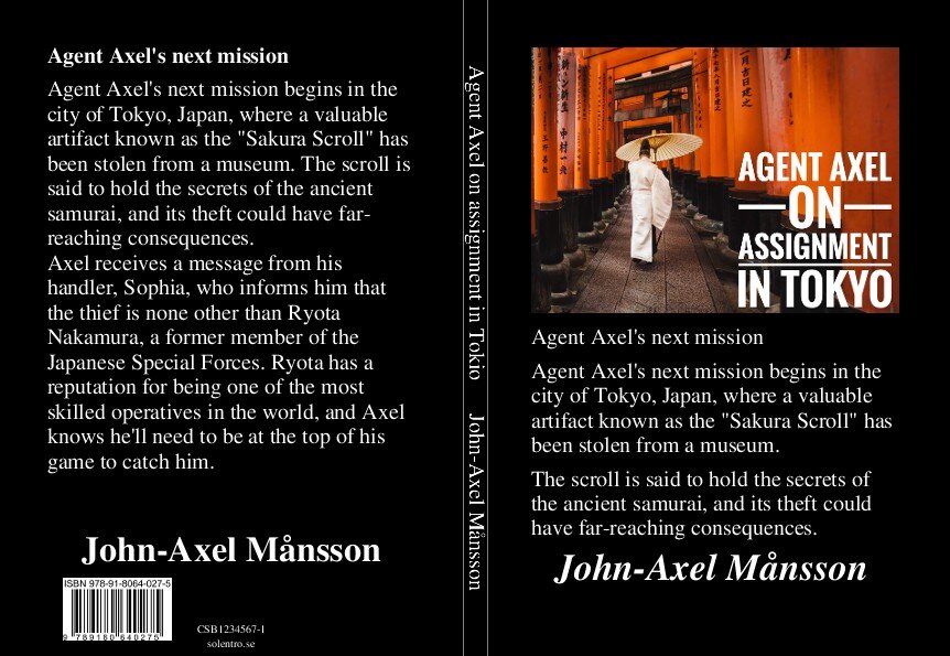 Bok av John-axel Månsson: Agent Axel on ASSIGNMENT in TOKYO – bok.hstrom.se | Antikvariat ...
