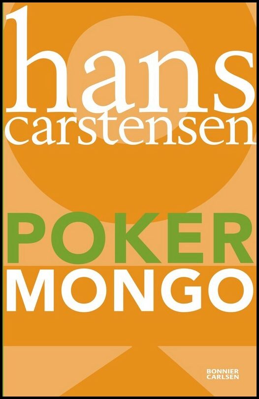 Bok av Hans Carstensen: Poker Mongo – bok.hstrom.se | Antikvariat ...