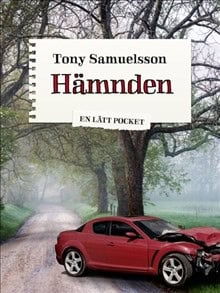 Bok av Tony Samuelsson: Hämnden / Lättläst – bok.hstrom.se