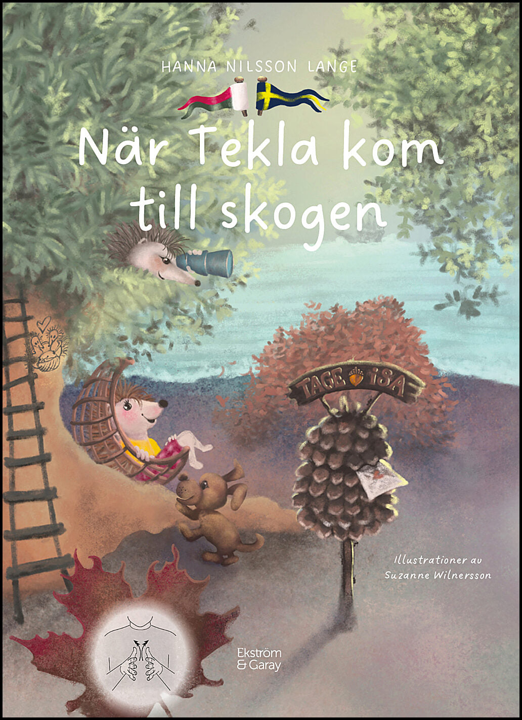 Bok av Hanna Nilsson Lange: När Tekla kom till skogen – bok.hstrom.se ...