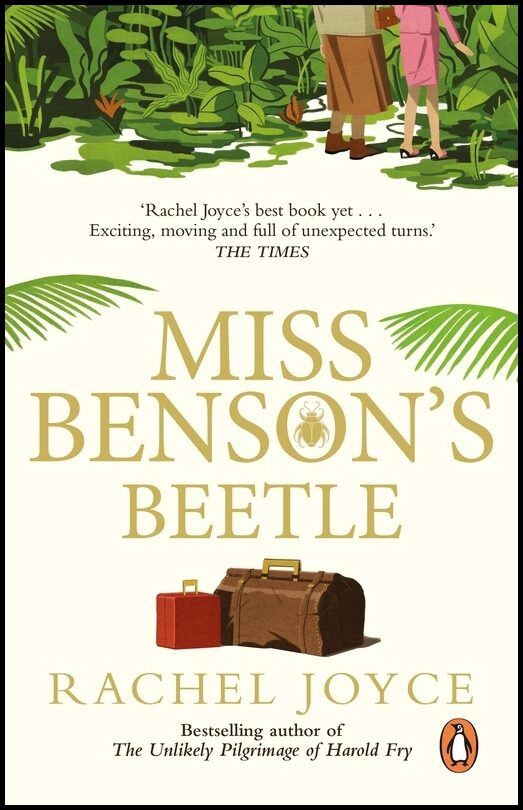 Bok av Rachel Joyce: Miss Benson's Beetle – bok.hstrom.se | Antikvariat ...
