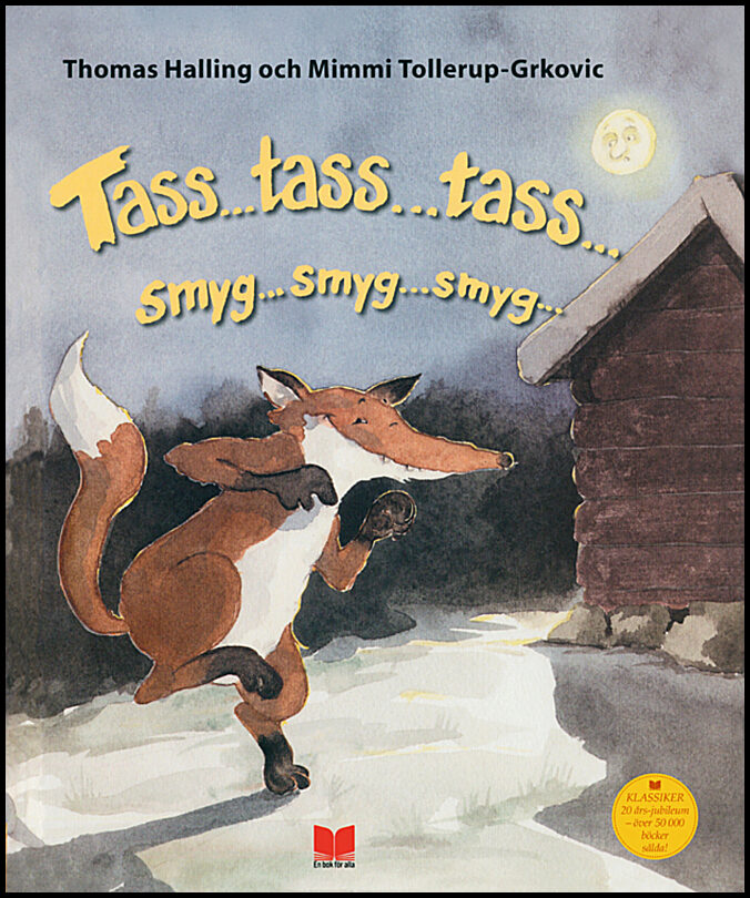 Bok av Thomas Halling: Tass- tass- tass-, smyg- smyg- smyg- – bok ...