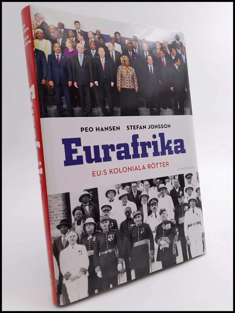 Bok av Hansen, Peo ; Jonsson, Stefan: Eurafrika – bok.hstrom.se ...