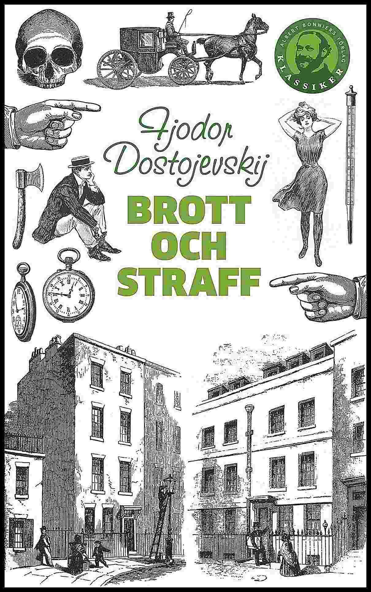 Bok av Fjodor Dostojevskij: Brott och straff – bok.hstrom.se ...